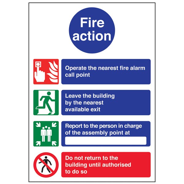 A4 - 4 Point Fire Action Notice/Operate Nearest Fire Alarm | Safety ...