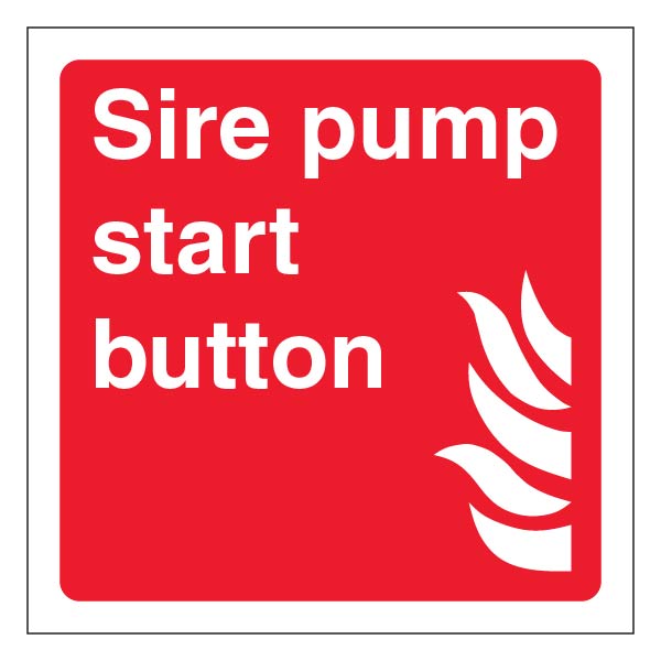 Sire Pump Start Button | SafetySigns4Less