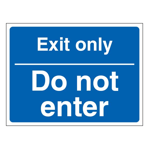 Exit Only Do Not Enter - Landscape - Blue | SafetySigns4Less