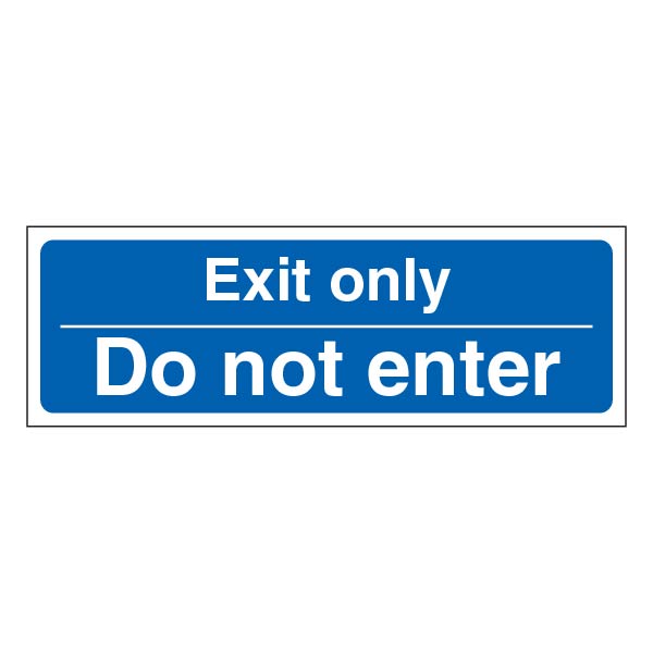 Exit Only Do Not Enter - Narrow Landscape - Blue | SafetySigns4Less