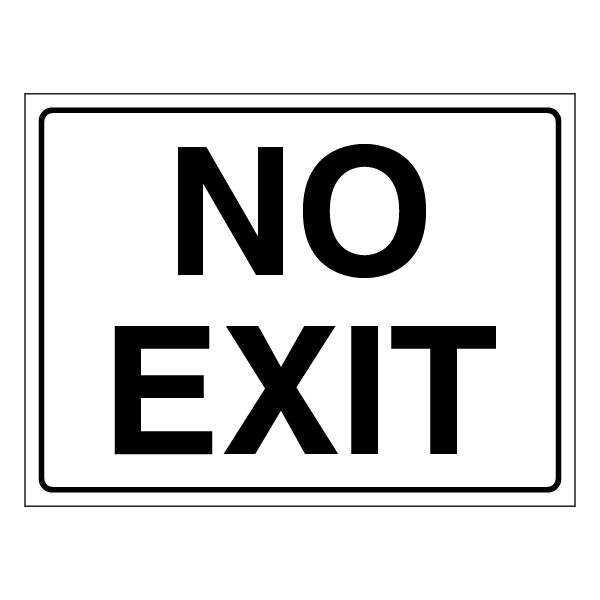 No Exit - Landscape -White | SafetySigns4Less