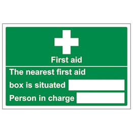 The Nearest First Aid Box Is Situated - Landscape | Safety Signs 4 Less