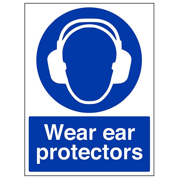 Wear Ear Protectors - Portrait | Safety Signs 4 Less