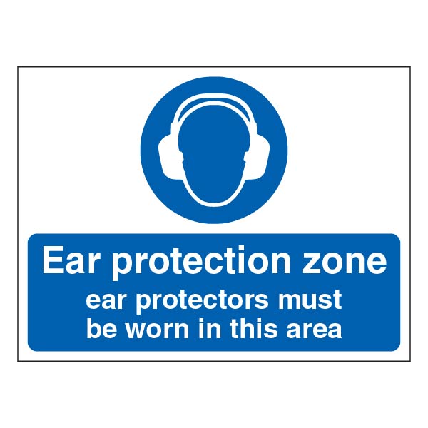 Ear Protection Zone Ear Protectors Must Be Worn In This Area ...