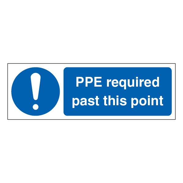 PPE Required Past This Point | SafetySigns4Less