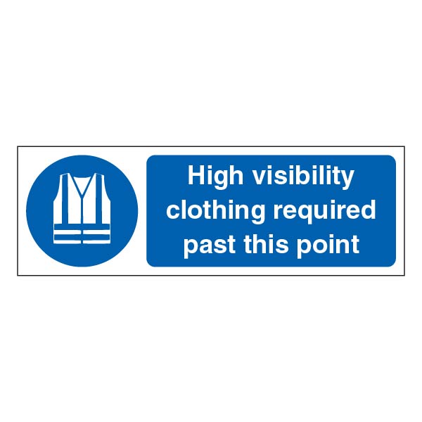 High Visibility Clothing Required Past This Point | SafetySigns4Less