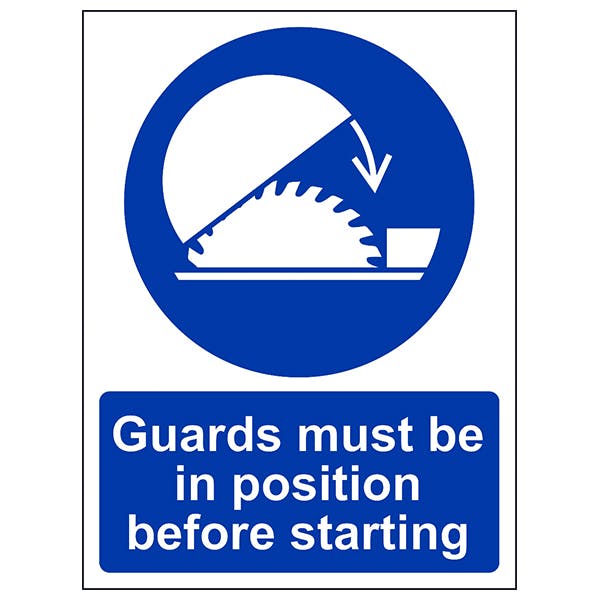 Guards Must Be In Position - Portrait | Safety Signs 4 Less