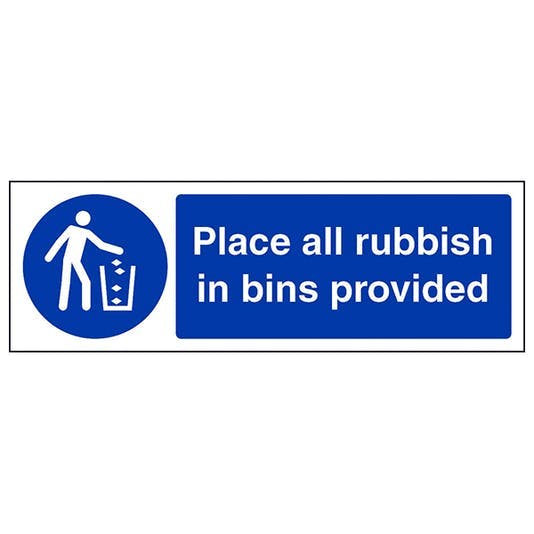 Place All Rubbish In Bins Provided | Eco-Friendly Safety Signs | Safety ...