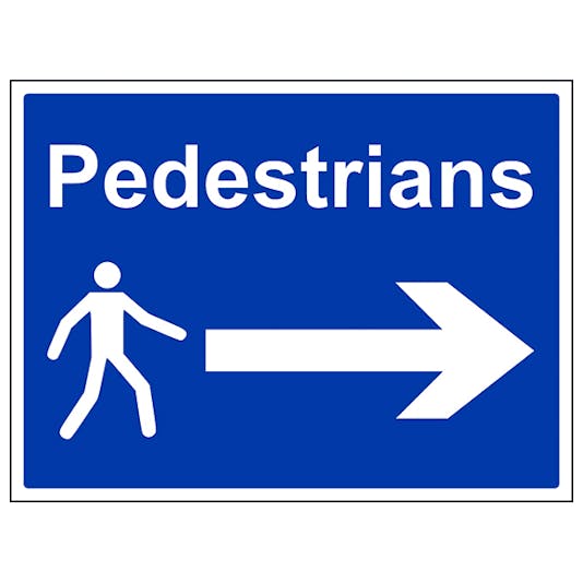 Pedestrians - Arrow Right - Large Landscape | Mandatory Signs | Safety ...