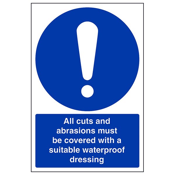 Keep All Cuts and Abrasions Covered - Portrait | Safety Signs 4 Less