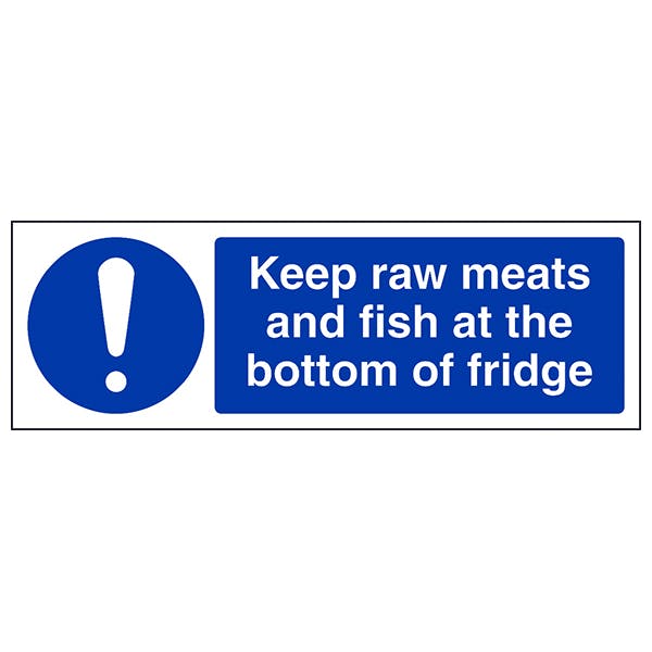 Keep Raw Meats At Bottom Of Fridge - Landscape | Safety Signs 4 Less