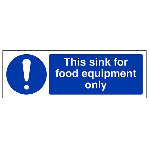 This Sink For Equipment Wash Only - Landscape | Safety Signs 4 Less