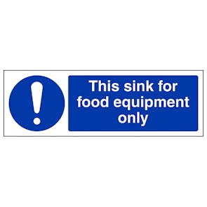 This Sink For Equipment Wash Only | Hygiene Signs | Signs, Posters ...