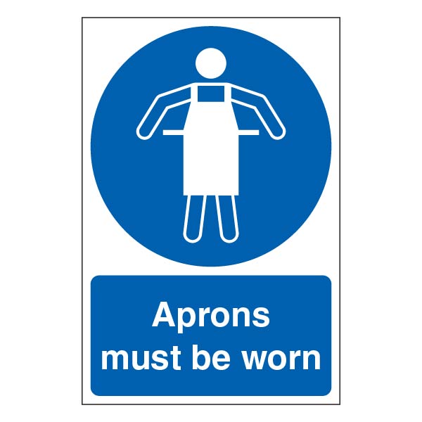 Aprons Must Be Worn | SafetySigns4Less