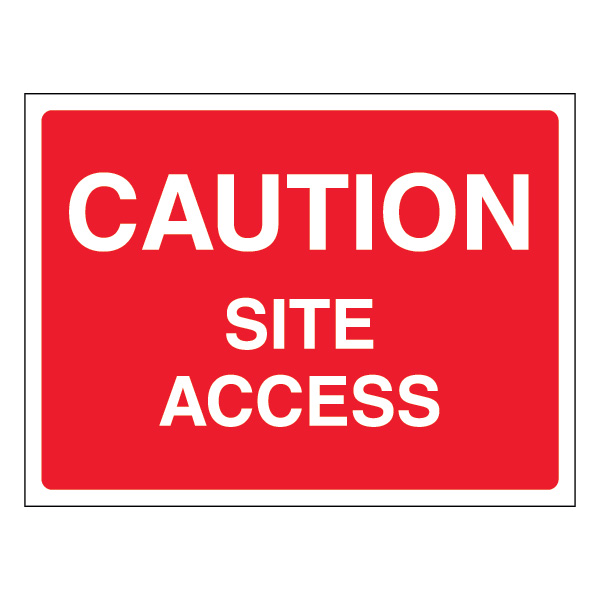 Caution Site Access - Landscape | SafetySigns4Less