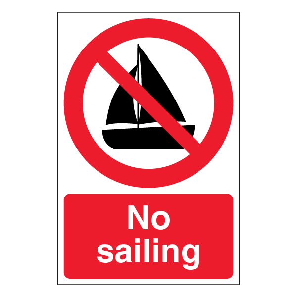 No Sailing sign from SafetySigns4Less