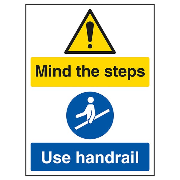 Mind The Steps / Use Handrail | Stairway Signs | Information Signs ...