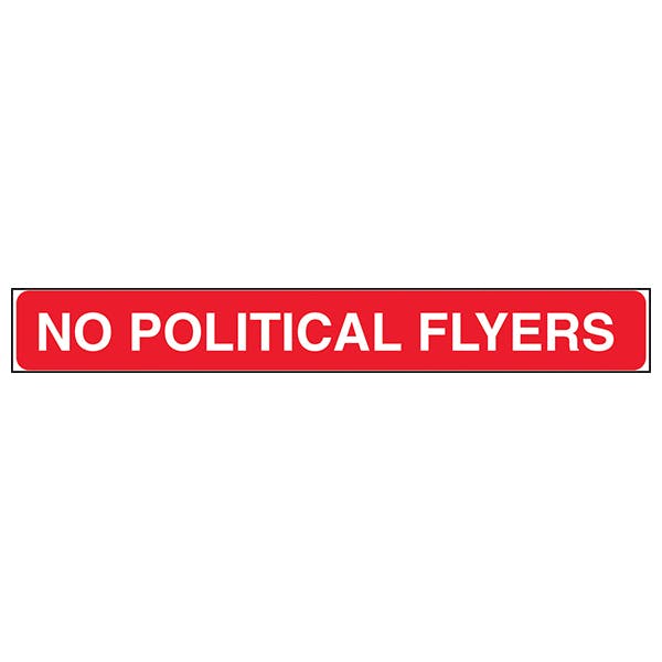 No Political Flyers, Letter Box Sticker | Junk Mail/Cold Caller Signs ...