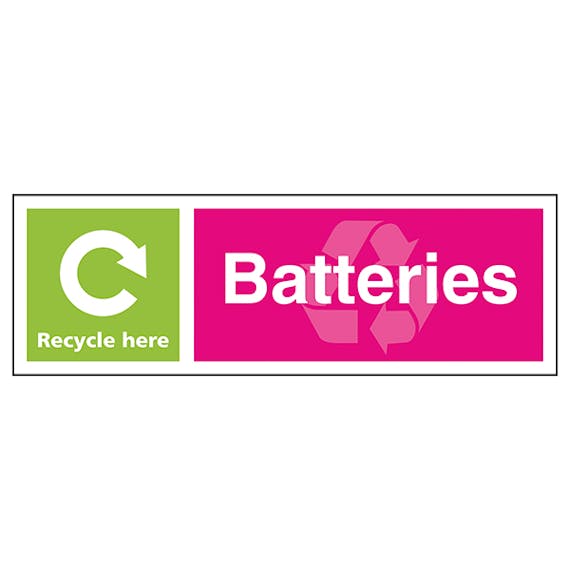 Batteries Recycle Here | Waste Signs | Recycling Signs | Nobutts
