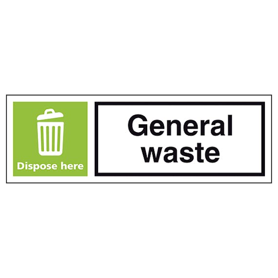 General Waste Dispose Here | Waste Signs | Recycling Signs | Nobutts