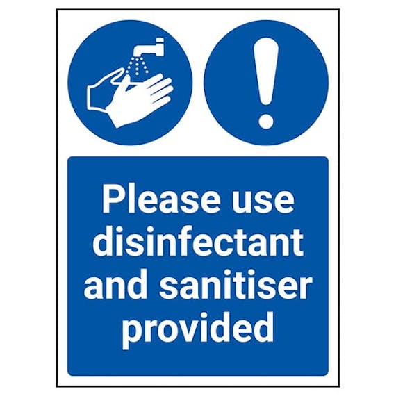 Please Use Disinfectant And Sanitiser Provided | Infection Control ...