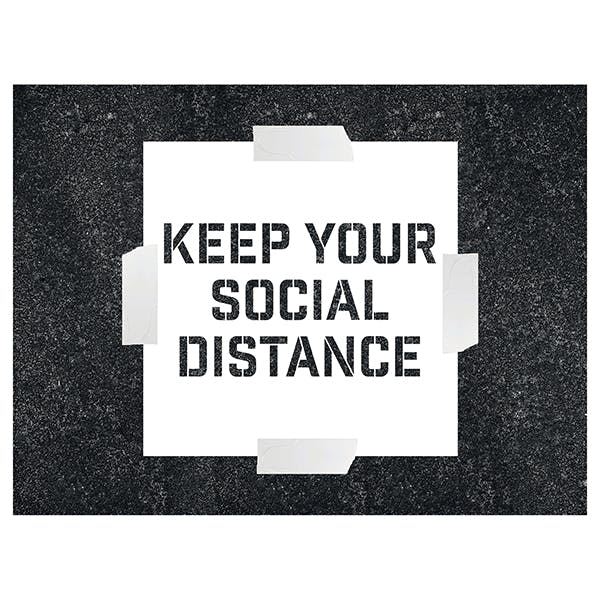 Keep Your Social Distance Stencil