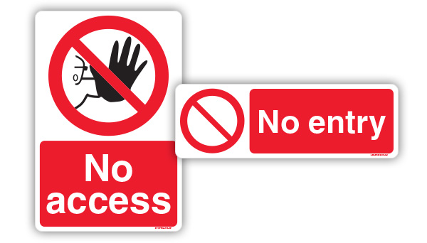 No Access & No Entry