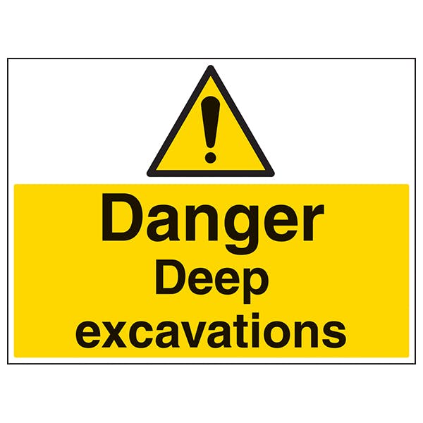 Danger Deep Excavations - Large Landscape | Caution / Danger | Safety ...