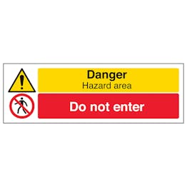 Danger Hazard Area/Do Not Enter - Landscape | Caution / Danger | Safety ...