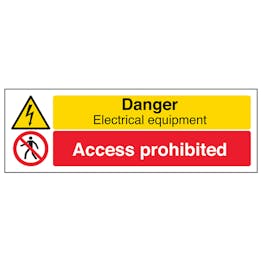Danger Electrical Equipment / Access Prohibited - Landscape | Caution ...