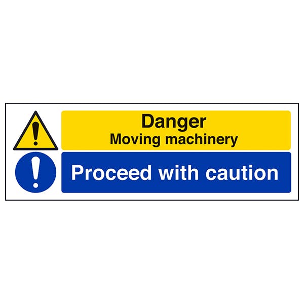 Danger Moving Machinery/Proceed With Caution | Caution / Danger ...
