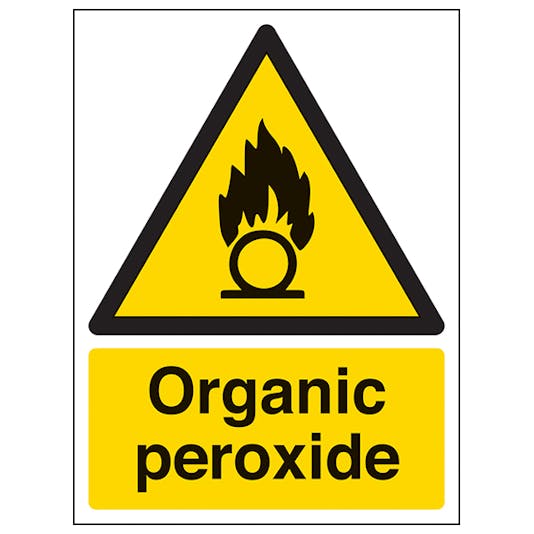 Organic Peroxide - Portrait | Safety Signs 4 Less