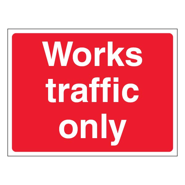 Works Traffic Only - Landscape - Red | SafetySigns4Less