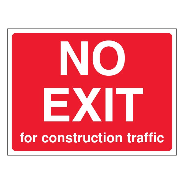 No Exit For Construction Traffic - Landscape -Red | SafetySigns4Less