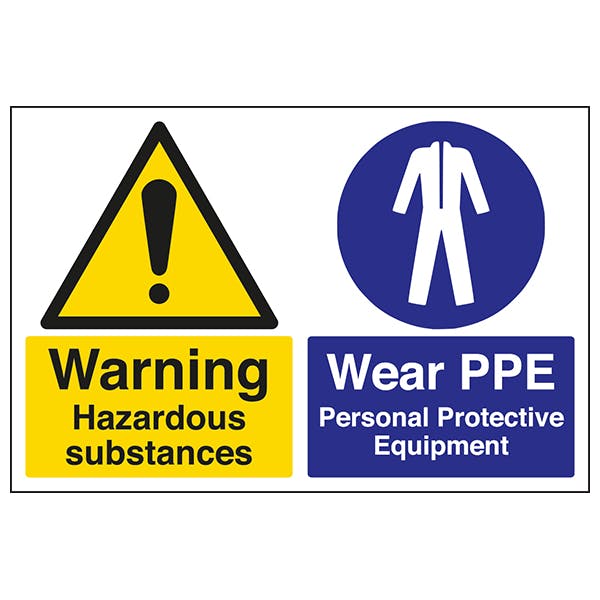 Warning Hazardous Substances / Wear PPE | Safety Signs 4 Less