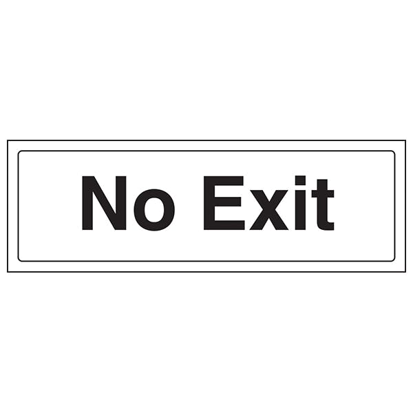 No Exit | Safety Signs 4 Less