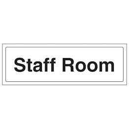 Staff Room | Safety Signs 4 Less