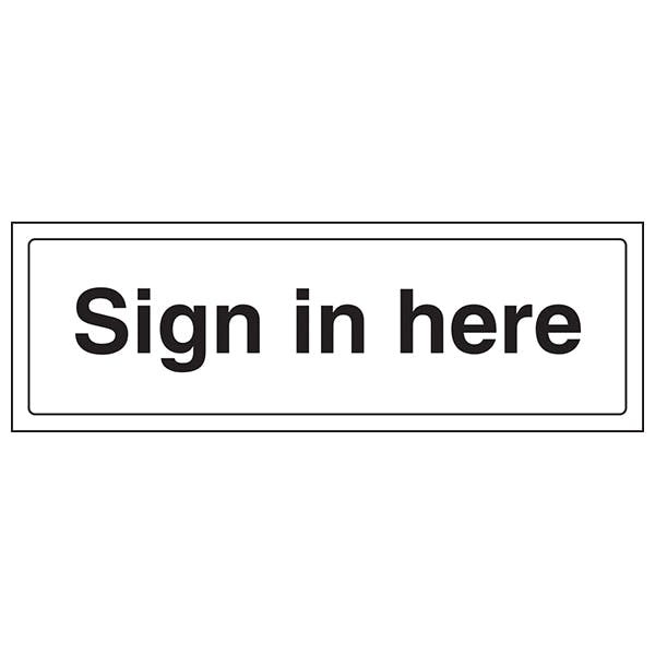 Sign In Here - Landscape | Safety Signs 4 Less