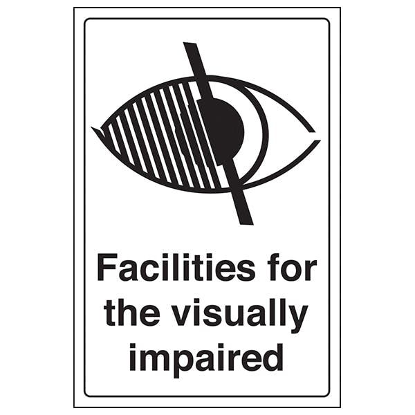 Facilities For The Visually Impaired | Safety Signs 4 Less