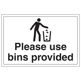 Please Use Bins Provided - Large Landscape | Hazard Signs | Safety ...