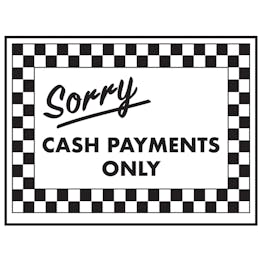 Sorry Cash Payments Only | Payment Signs | Safety Signs 4 Less