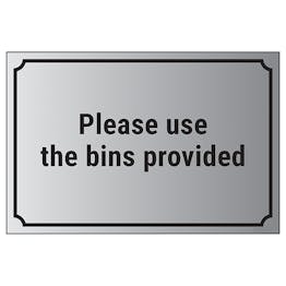 Please Use The Bins Provided | Housekeeping Signs | General Information ...