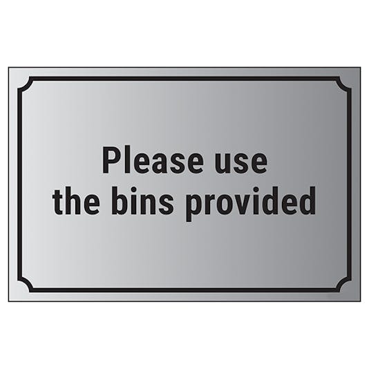 Please Use The Bins Provided | Housekeeping Signs | General Information ...