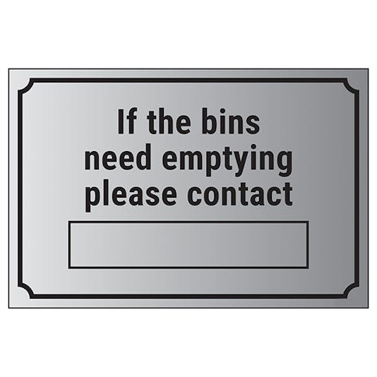 If The Bins Need Emptying Please Contact […] | Housekeeping Signs ...