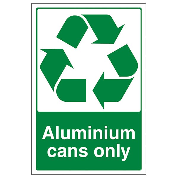 Aluminium Cans Only | Hazard Signs | Safety Signs | Safety Signs 4 Less