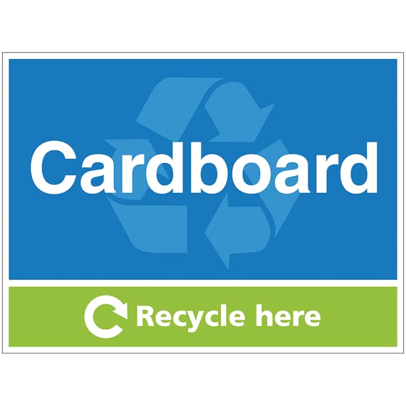 Cardboard Recycle Here | Waste Signs | Recycling Signs | NoButts