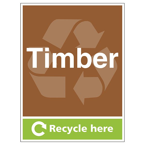Timber Recycle Here - Portrait | Waste Signs | Recycling Signs | Nobutts