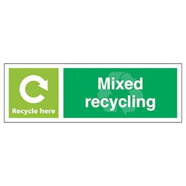 Mixed Recycling Recycle Here | Waste Signs | Recycling Signs | Safety ...