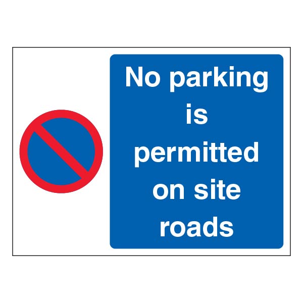 No Parking Is Permitted On Site Roads | SafetySigns4Less