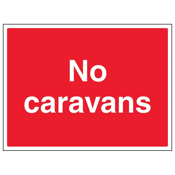 No Caravans - Large Landscape | Prohibition Signs | Safety Signs ...